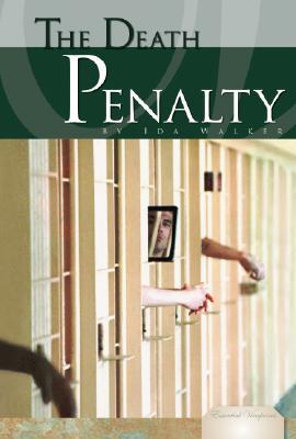 The Death Penalty (Essential Viewpoints Set 2) by Ida Walker | Goodreads