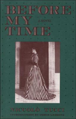 Before My Time by Niccolò Tucci | Goodreads