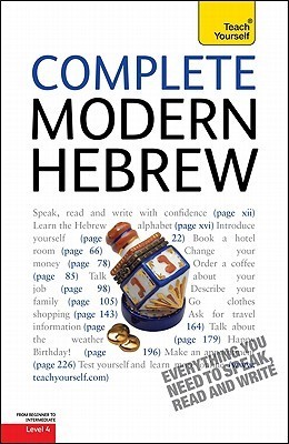 Complete Modern Hebrew: A Teach Yourself Guide by Shula Gilboa | Goodreads