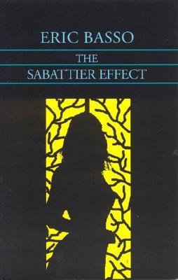 The Sabattier Effect by Eric Basso | Goodreads