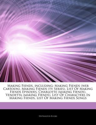 Articles on Making Fiends, Including: Making Fiends (Web Cartoon ...