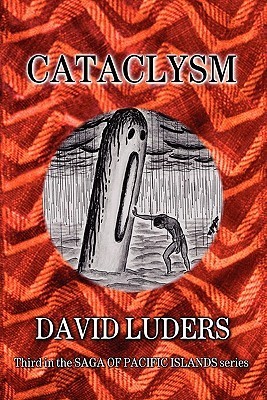 Cataclysm by David Luders | Goodreads