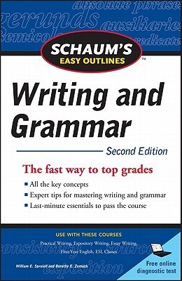 Schaum's Easy Outline of Writing and Grammar, Second Edition by Dorothy ...