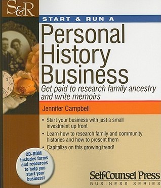 Start & Run a Personal History Business: Get Paid to Research Family ...