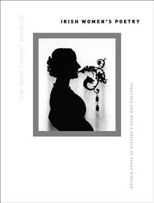 The Wake Forest Book of Irish Women's Poetry by Wake Forest University ...