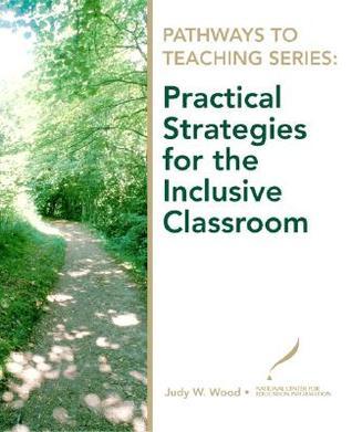 Pathways to Teaching Series: Practical Strategies for the Inclusive ...