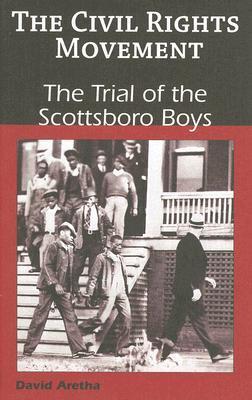 The Trial of the Scottsboro Boys by David Aretha | Goodreads