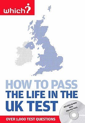 How to Pass the Life in the UK Test by Richard Kelly | Goodreads