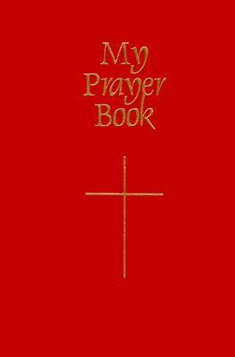 My Prayer Book by Concordia Publishing House | Goodreads