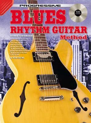 Blues Rhythm Guitar Method by Peter Gelling | Goodreads