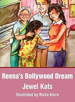 Reena's Bollywood Dream: A Story about Sexual Abuse by Jewel Kats ...