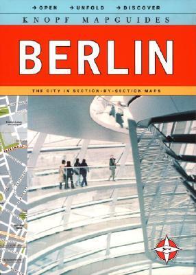 Knopf Mapguides: Berlin by Alfred A. Knopf Publishing Company | Goodreads