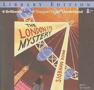 The London Eye Mystery by Siobhan Dowd | Goodreads