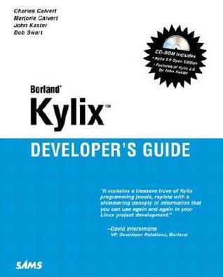 Kylix Developers Guide by Charles Calvert | Goodreads