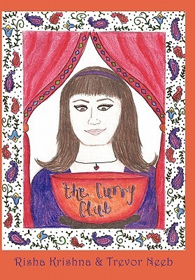 The Curry Club by Risha Krishna | Goodreads