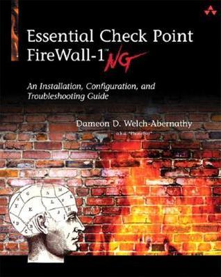 Essential Check Point FireWall-1 NG: An Installation, Configuration ...