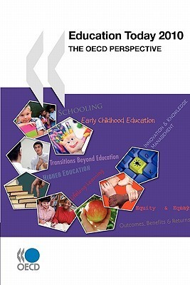 Education Today 2010: The OECD Perspective: Edition 2010 by OECD ...