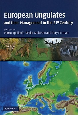 European Ungulates and their Management in the 21st Century by Marco ...