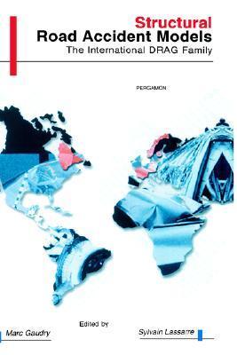 Structural Road Accident Models (0) by M. Gaudry | Goodreads