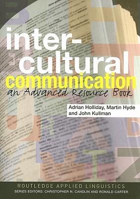 Intercultural Communication: An advanced resource book by Adrian ...