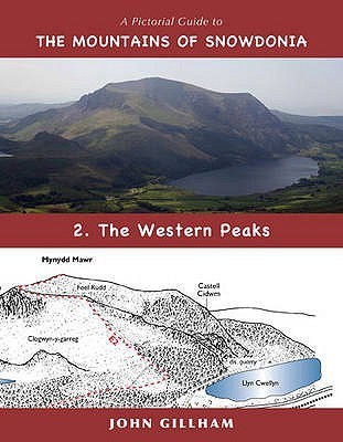 A Pictorial Guide to the Mountains of Snowdonia The Western Peaks by ...