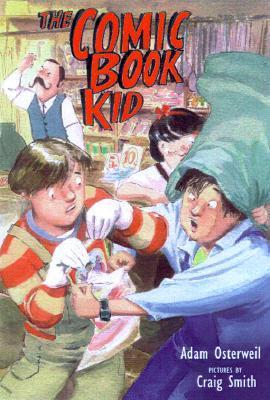 The Comic Book Kid by Adam Osterweil | Goodreads