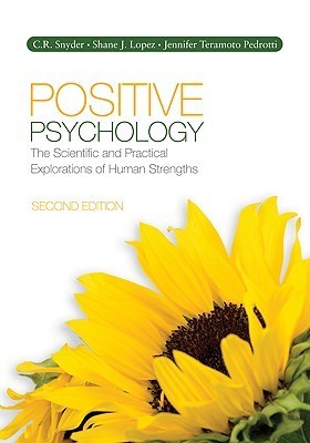 Positive Psychology: The Scientific and Practical Explorations of Human ...