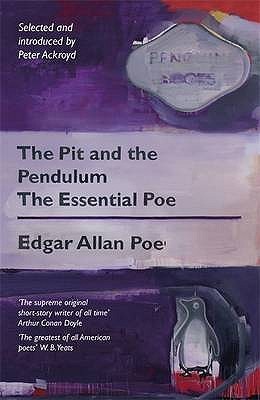 The Pit and the Pendulum: The Essential Poe by Edgar Allan Poe | Goodreads