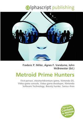 Metroid Prime Hunters by Frederic P. Miller | Goodreads