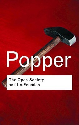 The Open Society and Its Enemies by Karl Popper | Goodreads