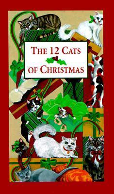 The 12 Cats of Christmas by Evelyn Loeb | Goodreads