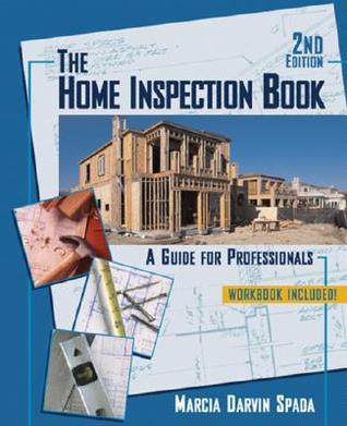 The Home Inspection Book: A Guide for Professionals by Marcia Darvin ...