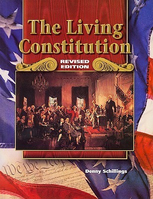 Living Constitution, Revised Edition by McGraw-Hill Education | Goodreads