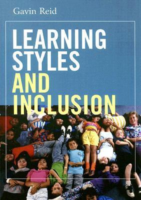 Learning Styles and Inclusion by Gavin Reid | Goodreads