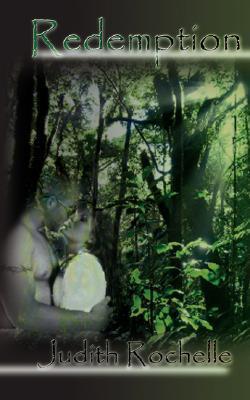 Redemption by Judith Rochelle | Goodreads