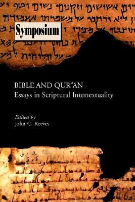 Bible and Qu'ran: Essays in Scriptural Intertextuality by Blumenthal ...
