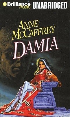 Damia (Rowan/Damia Series) by Anne McCaffrey | Goodreads