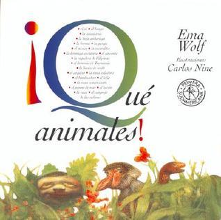 Que animales! (Spanish Edition) by Ema Wolf | Goodreads