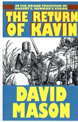 The Return of Kavin (Kavin, #2) by David Mason | Goodreads
