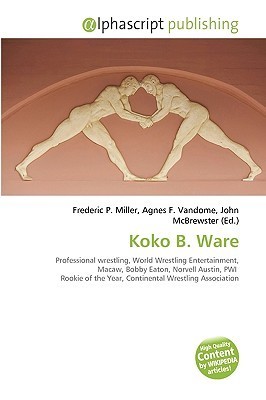 Koko B. Ware by Frederic P. Miller | Goodreads