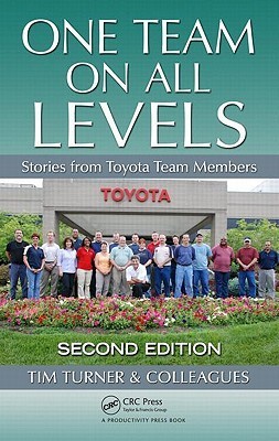One Team on All Levels: Stories from Toyota Team Members, Second ...