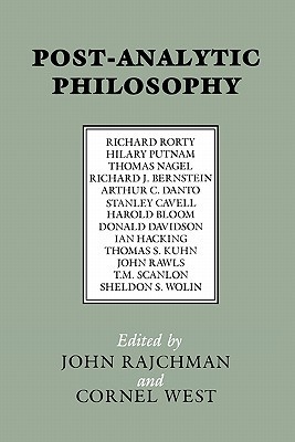 Post-Analytic Philosophy by John Rajchman | Goodreads