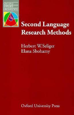 Second Language Research Methods by Herbert W. Seliger | Goodreads