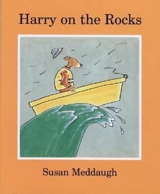 Harry on the Rocks by Susan Meddaugh | Goodreads