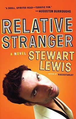Relative Stranger by Stewart Lewis | Goodreads