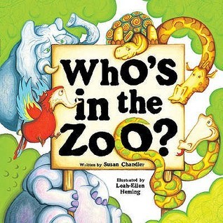 Who's in the Zoo? by Susan Chandler | Goodreads