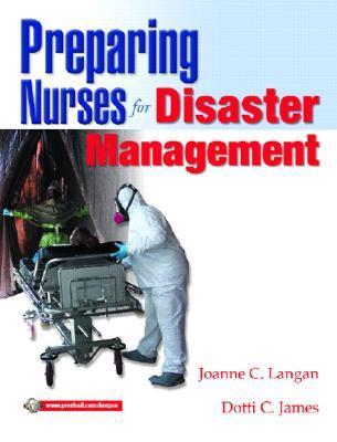 Preparing Nurses for Disaster Management by Joanne C. Langan | Goodreads