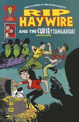 Rip Haywire and the Curse of Tangaroa! by Dan Thompson | Goodreads