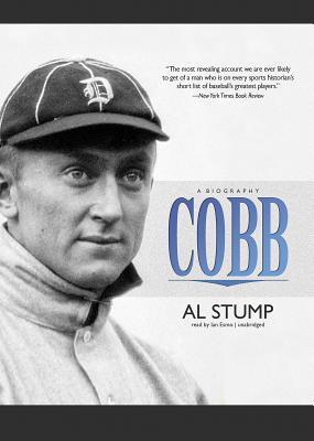 Cobb: A Biography (Library Edition) by Al Stump | Goodreads