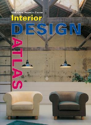 Interior Design Atlas by HF ULLMANN | Goodreads